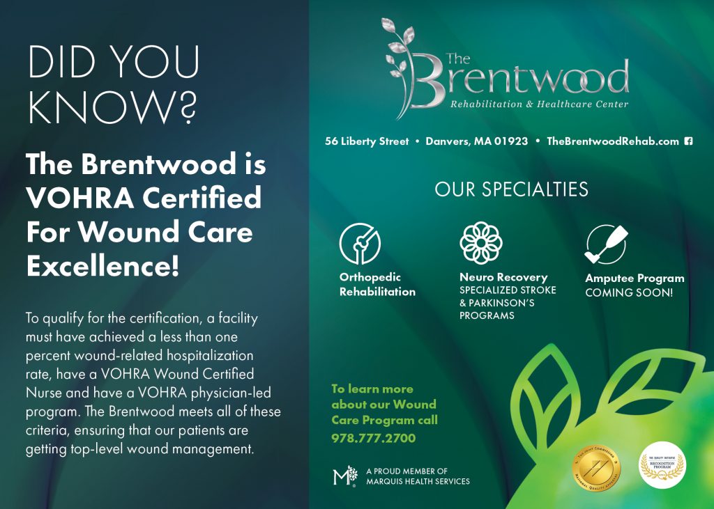 DID YOU KNOW? The Brentwood is VOHRA Certified For Wound Care ...